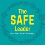 Psychological Safety Podcasts and Recordings - Psych Safety
